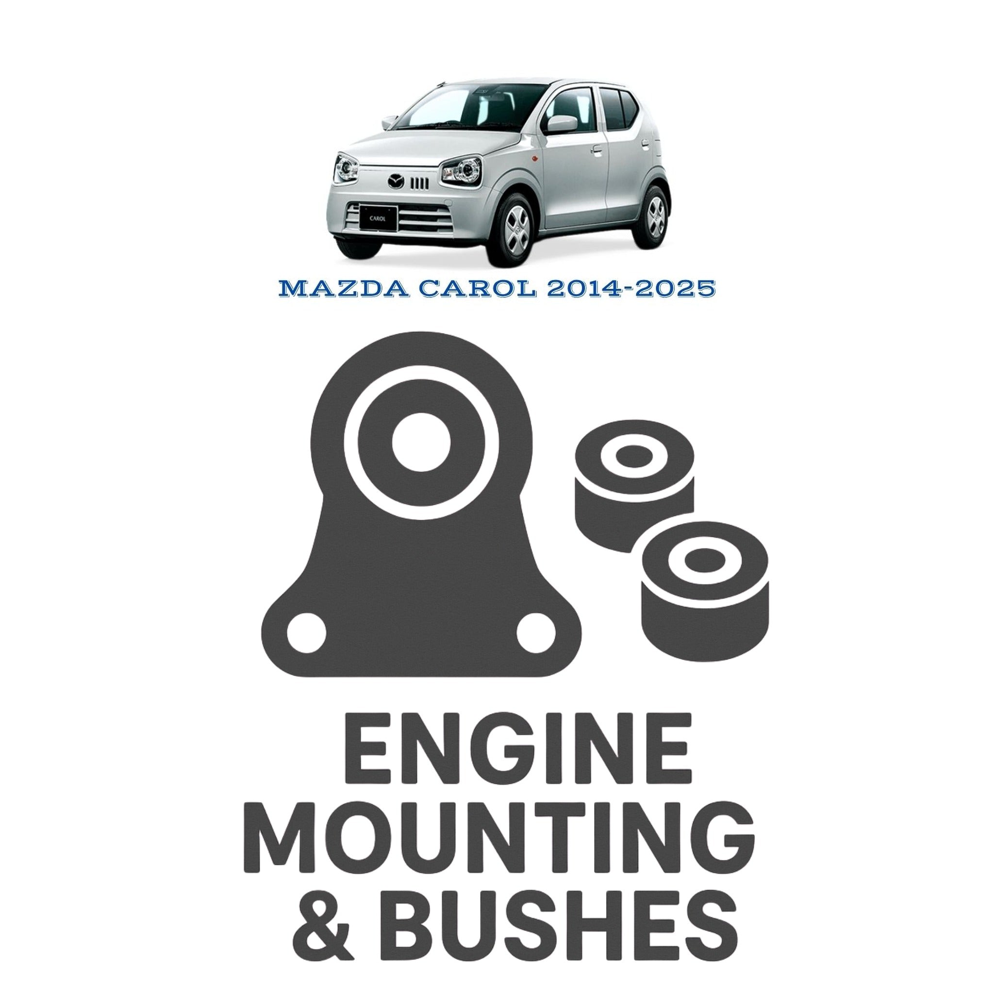 Buy MAZDA CAROL 2014-2025 Engine Mounting & Bushes in Pakistan ...