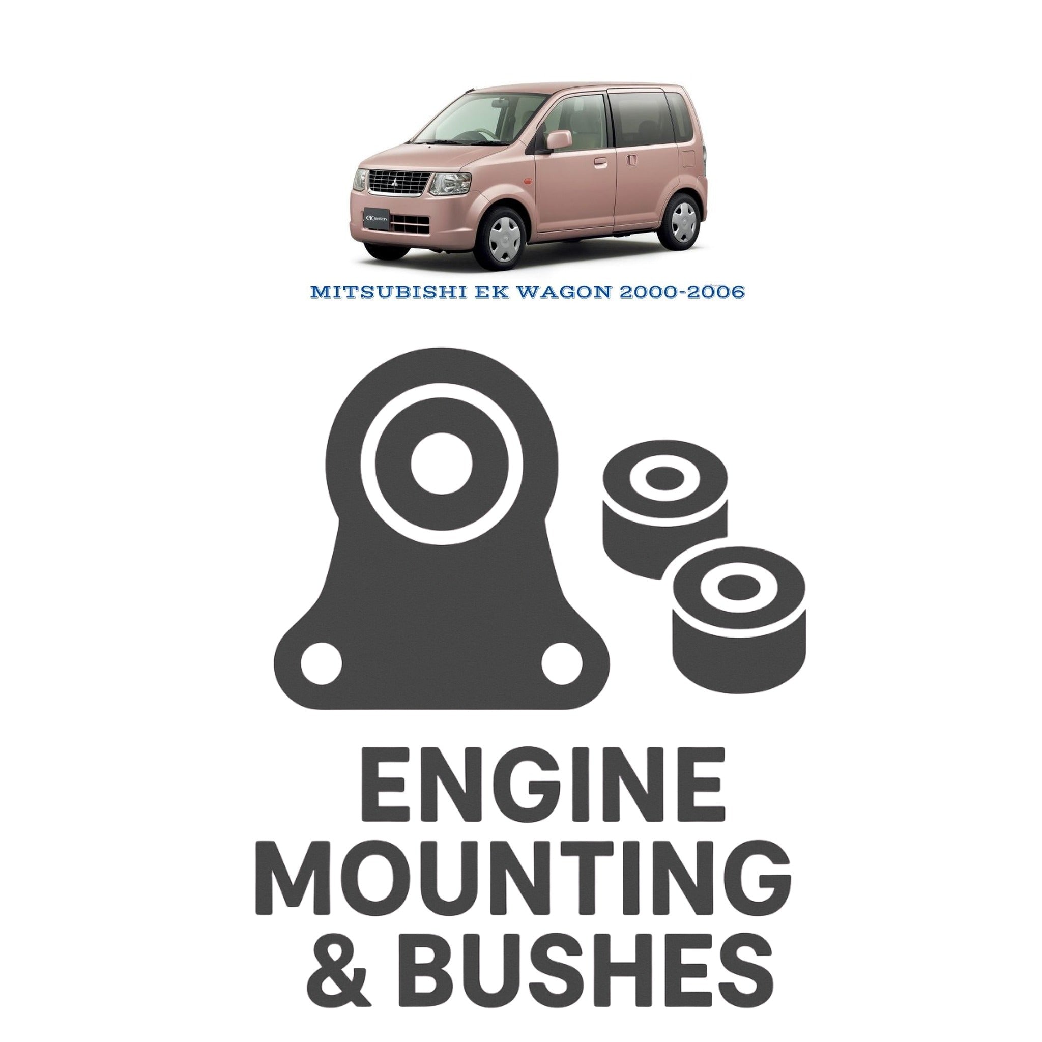 Buy MISTUBISHI EK WAGON 2000-2006 Engine Mounting & Bushes in Pakistan ...